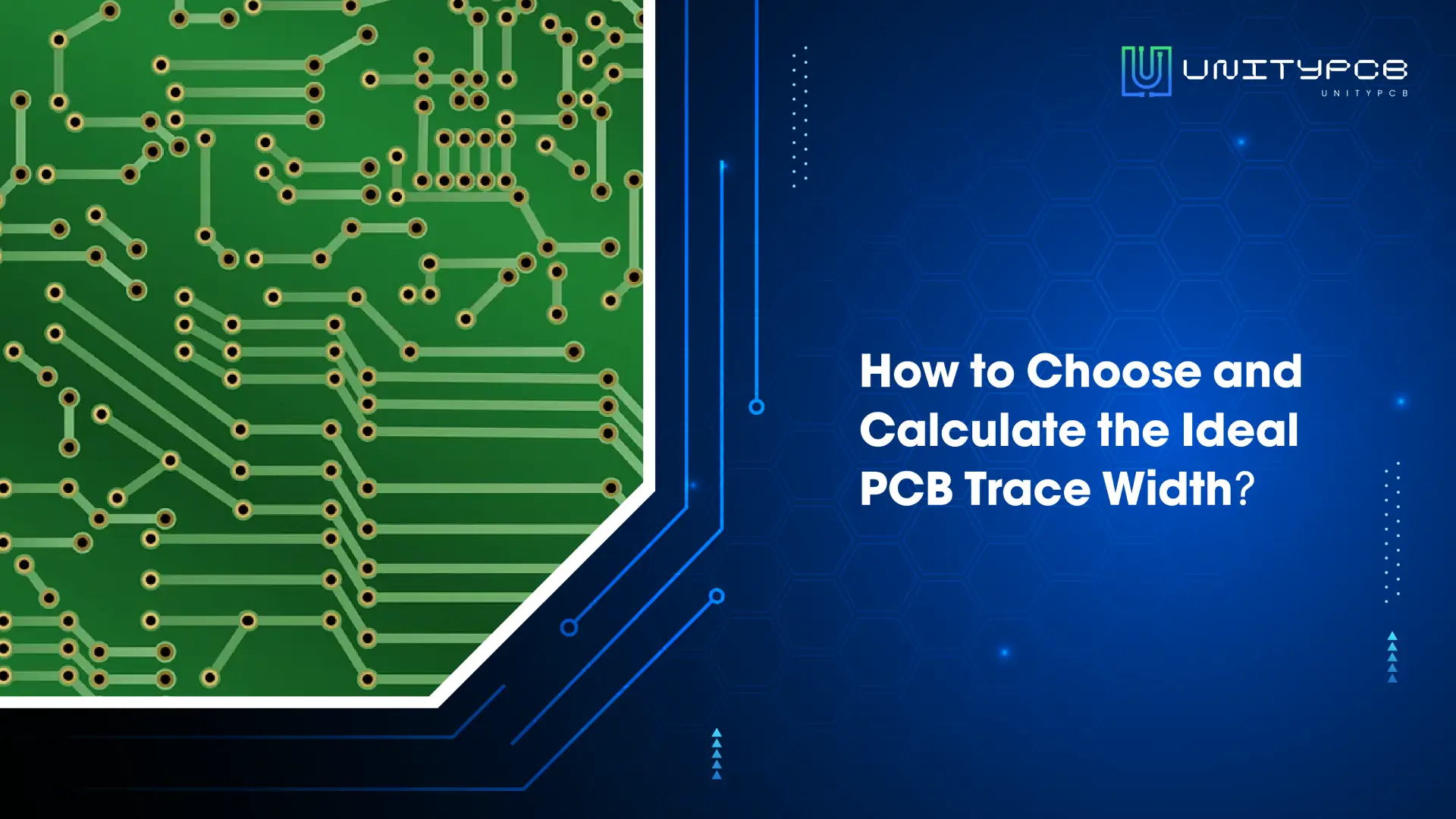How to Choose and Calculate the Ideal PCB Trace Width? How to Choose and Calculate the Ideal PCB Trace Width?