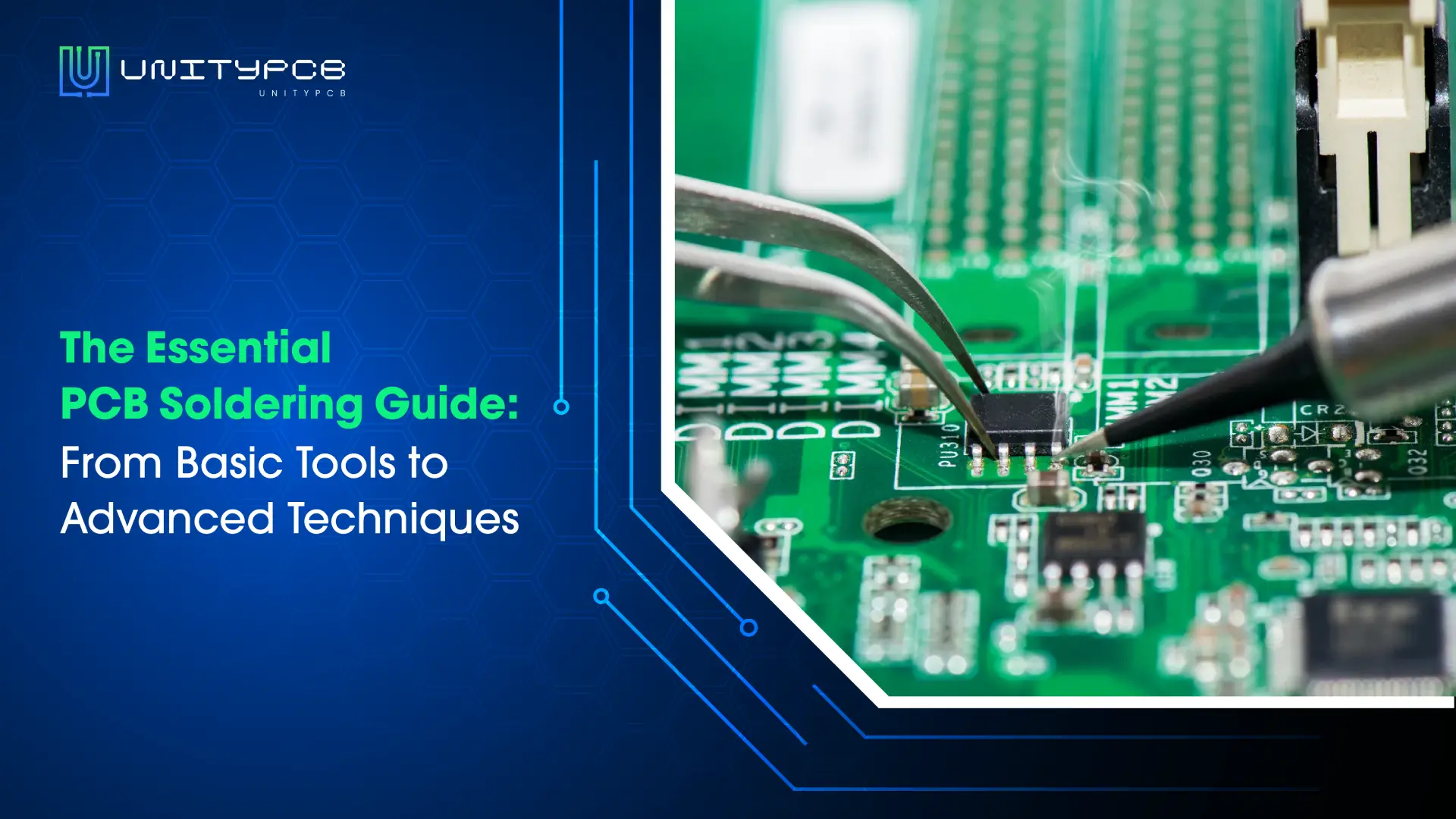 The Essential PCB Soldering Guide: Every Engineer Must Read